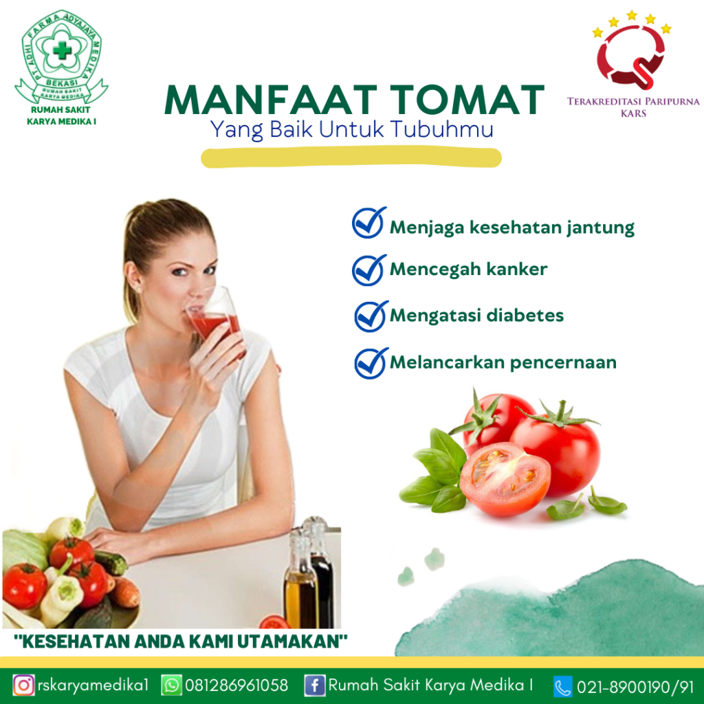 Manfaat Tomat yang baik untuk tubuhmu – RS Karya Medika I Cikarang Barat